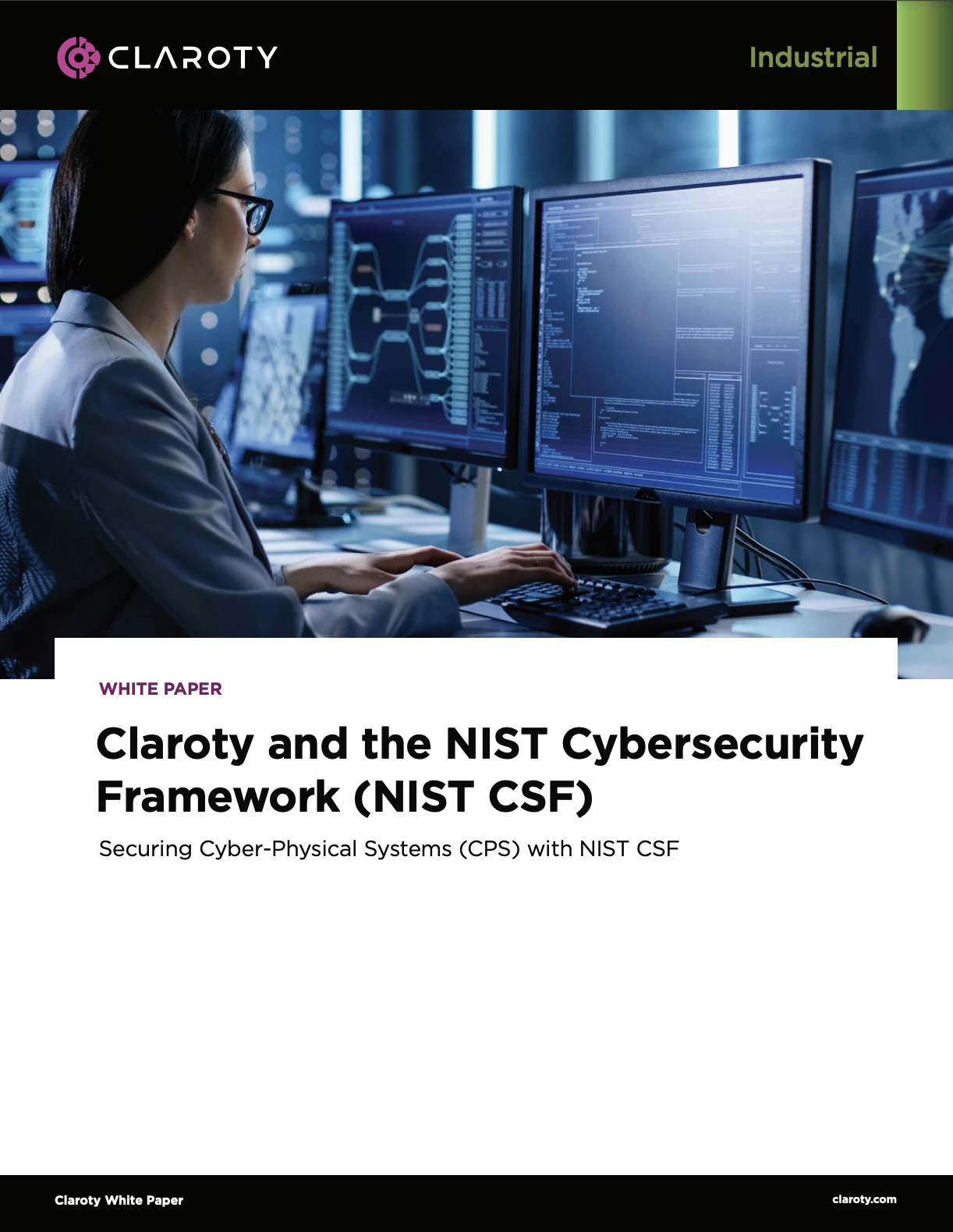 Whitepaper: The NIST Cybersecurity Framework | Claroty Whitepaper: The NIST Cybersecurity Framework | Claroty